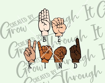 Be Kind Sign Language Svg - Etsy