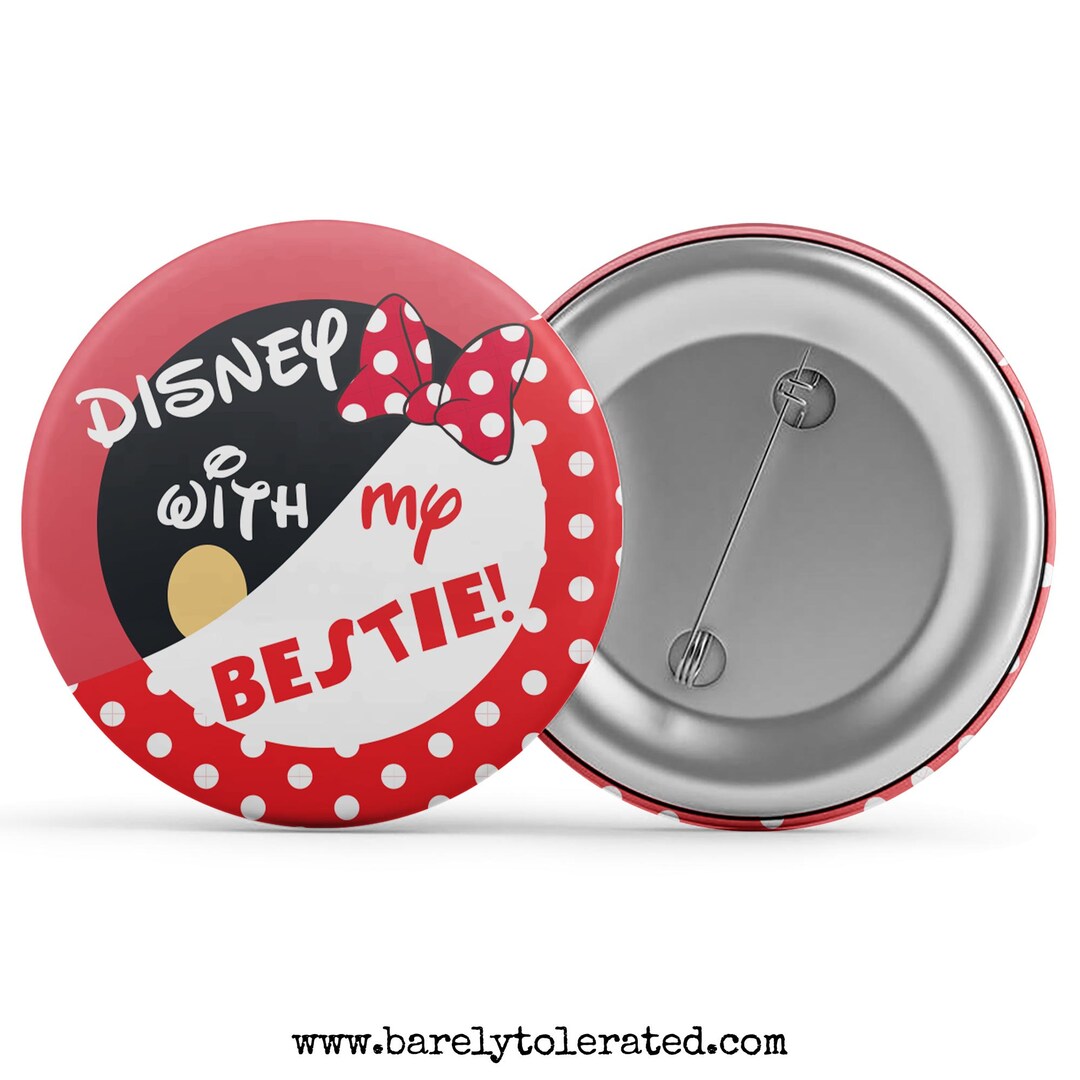 Disney With My Bestie Badge / Magnet / Keyring - Etsy