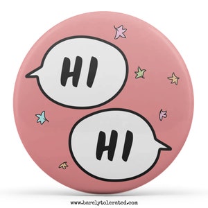 Hi, Hi Badge / Magnet / Keyring - Etsy