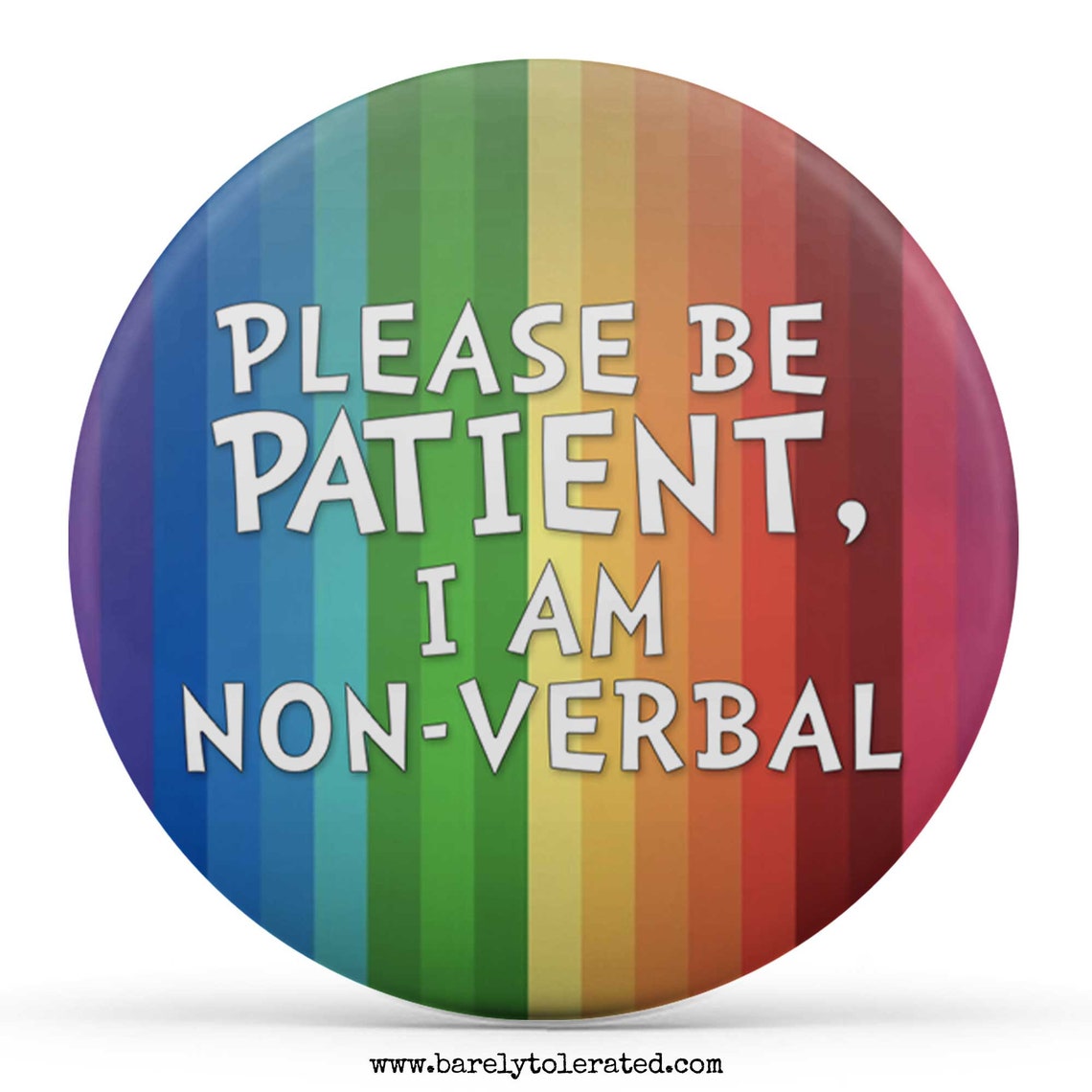 Please Be Patient, I Am Non-verbal, Badge/button/pin, Magnet or Keyring ...