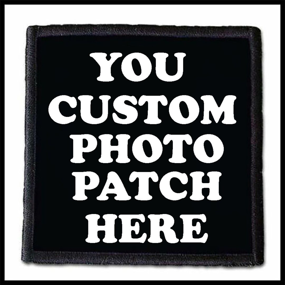 Square Patch Custom Patch Photo Patch Personalized Patch - Etsy