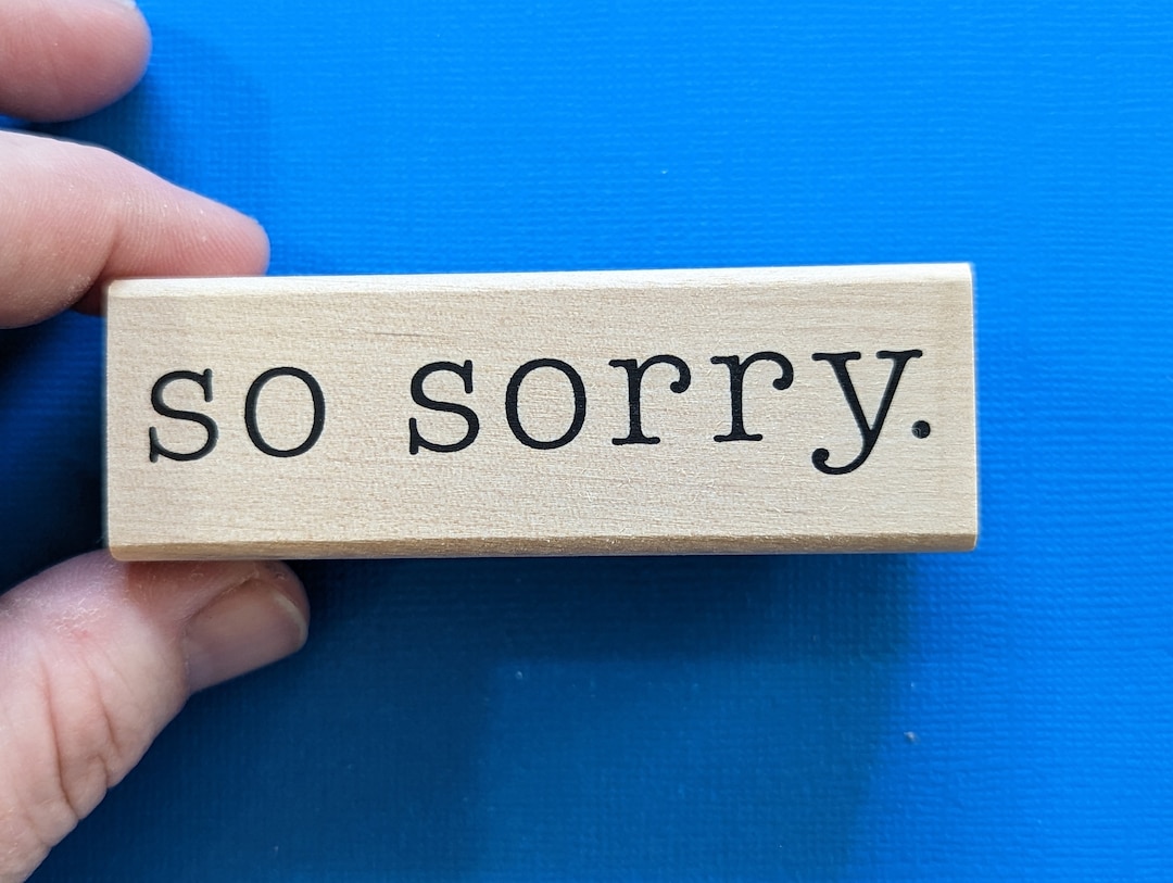 So Sorry Wood Mounted Rubber Stamp - Etsy