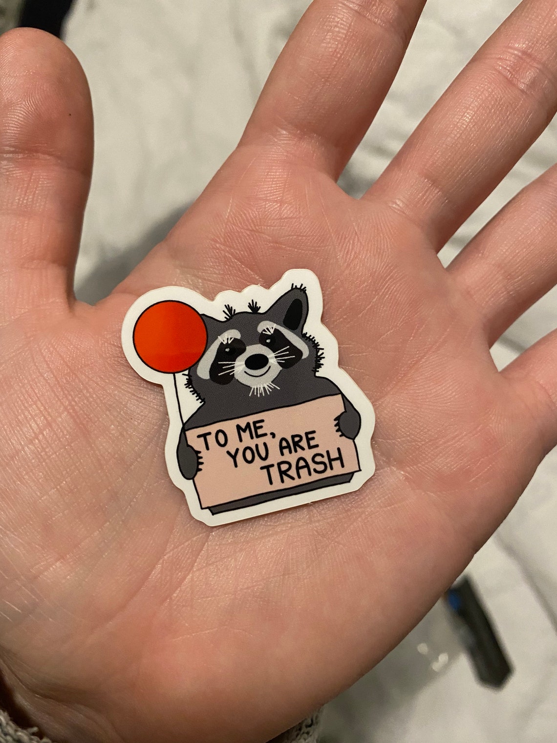 To Me You Are Trash Sticker Funny Gift Holiday Present | Etsy