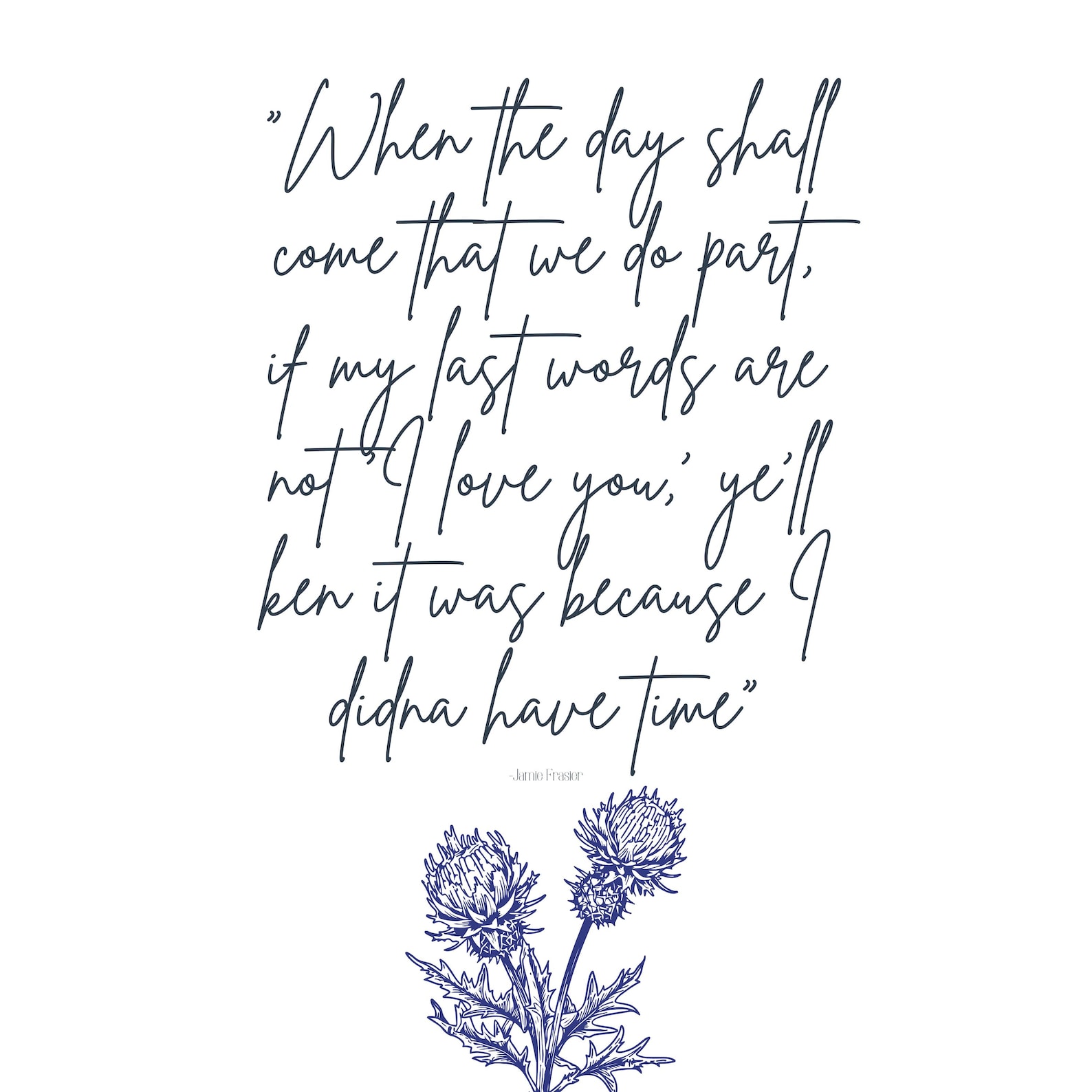 Outlander Quote: Digital Poster - Etsy