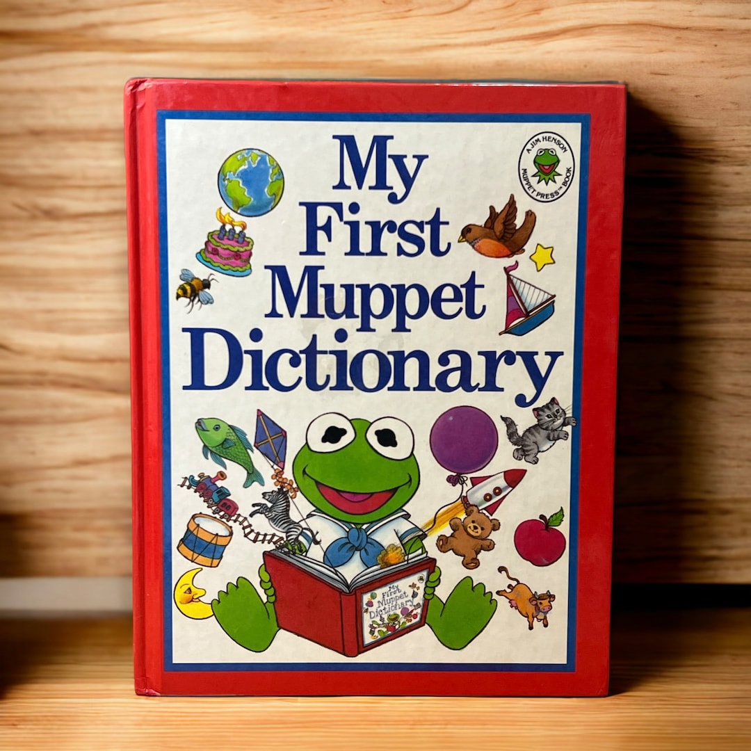 My First Muppet Dictionary 1988 Hardcover Book by Jim Henson Muppet ...