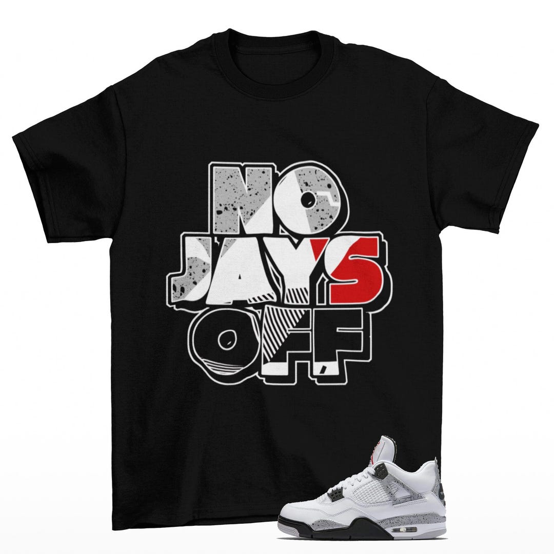 Jay All Day Sneaker Shirt Black to Match Jordan 4 Retro White Cement - Etsy