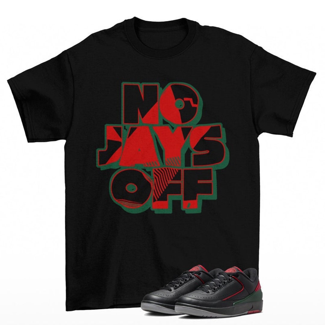 Jay All Day Sneaker Shirt to Match Jordan 2 Low Christmas - Etsy