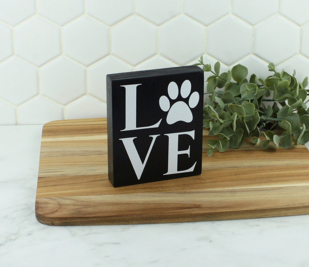 Handcrafted LOVE Paw Print Wood Sign: Farmhouse Pet Decor - Etsy