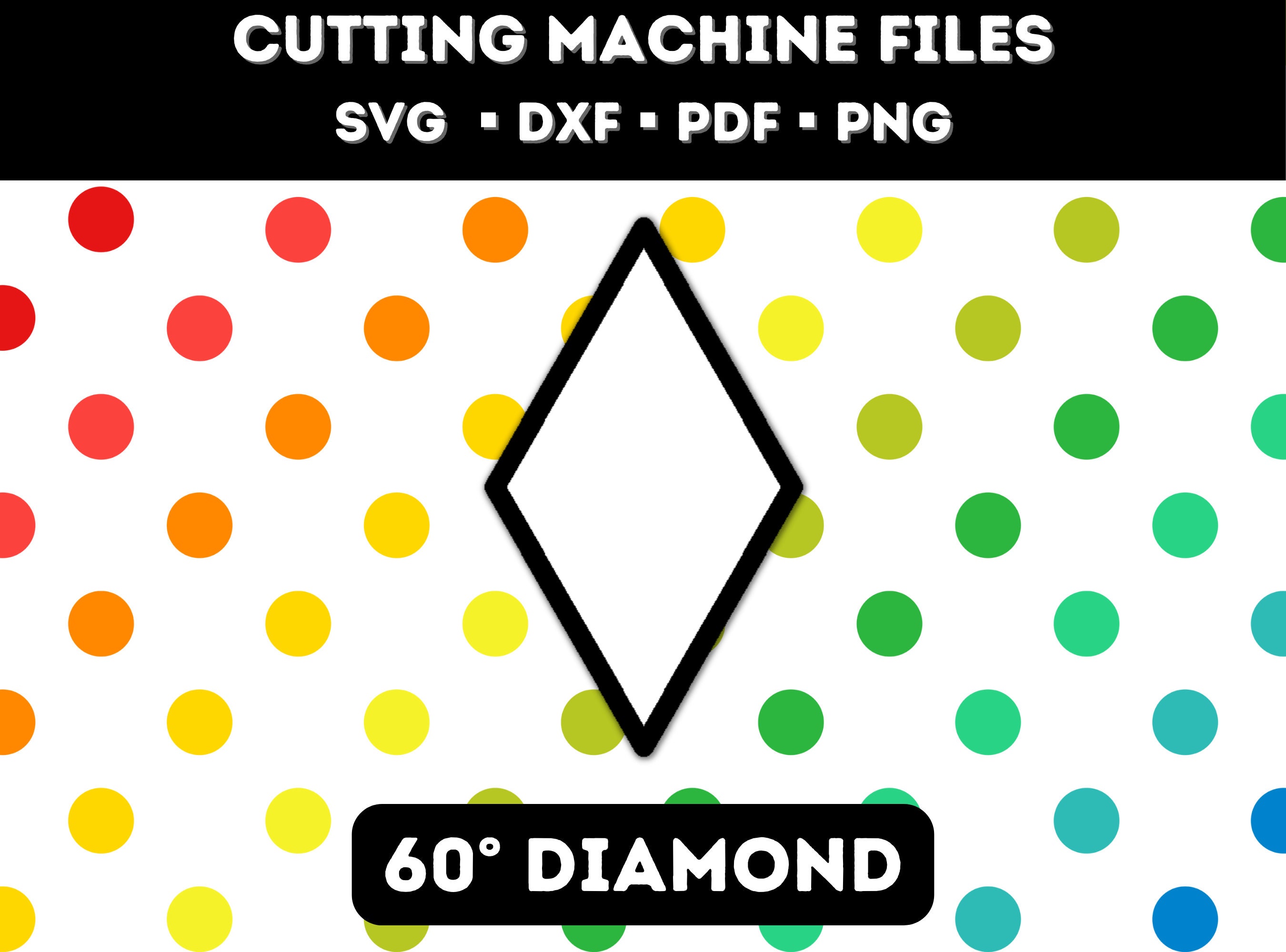 60 Degree Diamonds Cutting Machine Files * SVG * DXF for Cricut ...