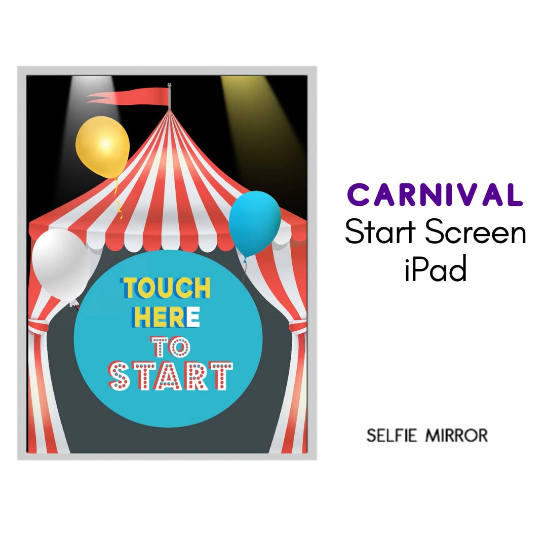 Carnival Circus Start Screen iPad Photo Booth Animations. Lumabooth ...