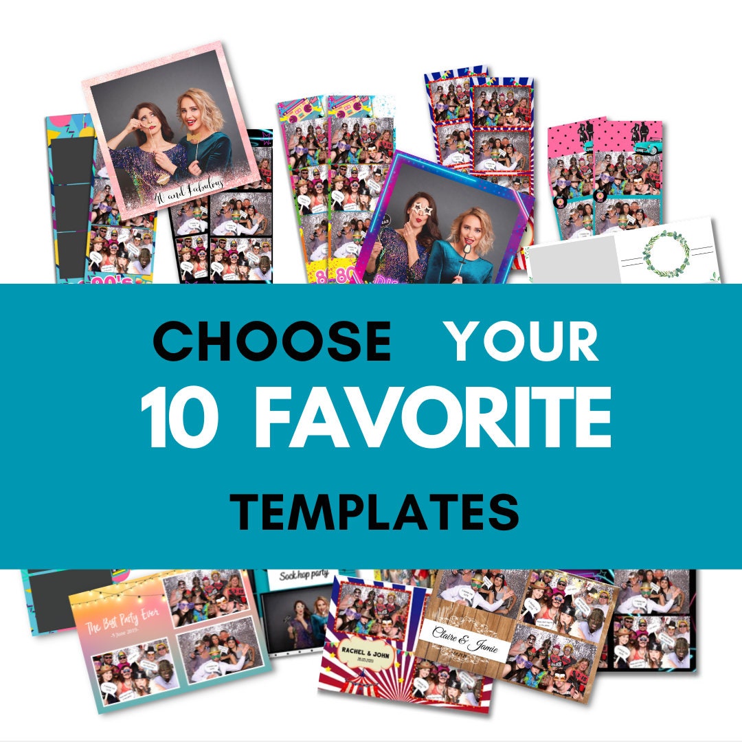 Choose Your Favorite Templates to Photo Booth, Mirror Booth, iPad Booth ...