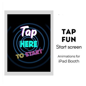 Tap Fun Start Screen iPad Photo Booth Animation - Etsy