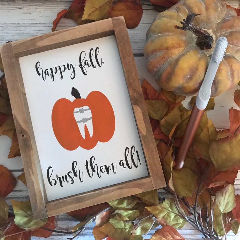 Happy fall brush them all sign dentist office sign bathroom | Etsy