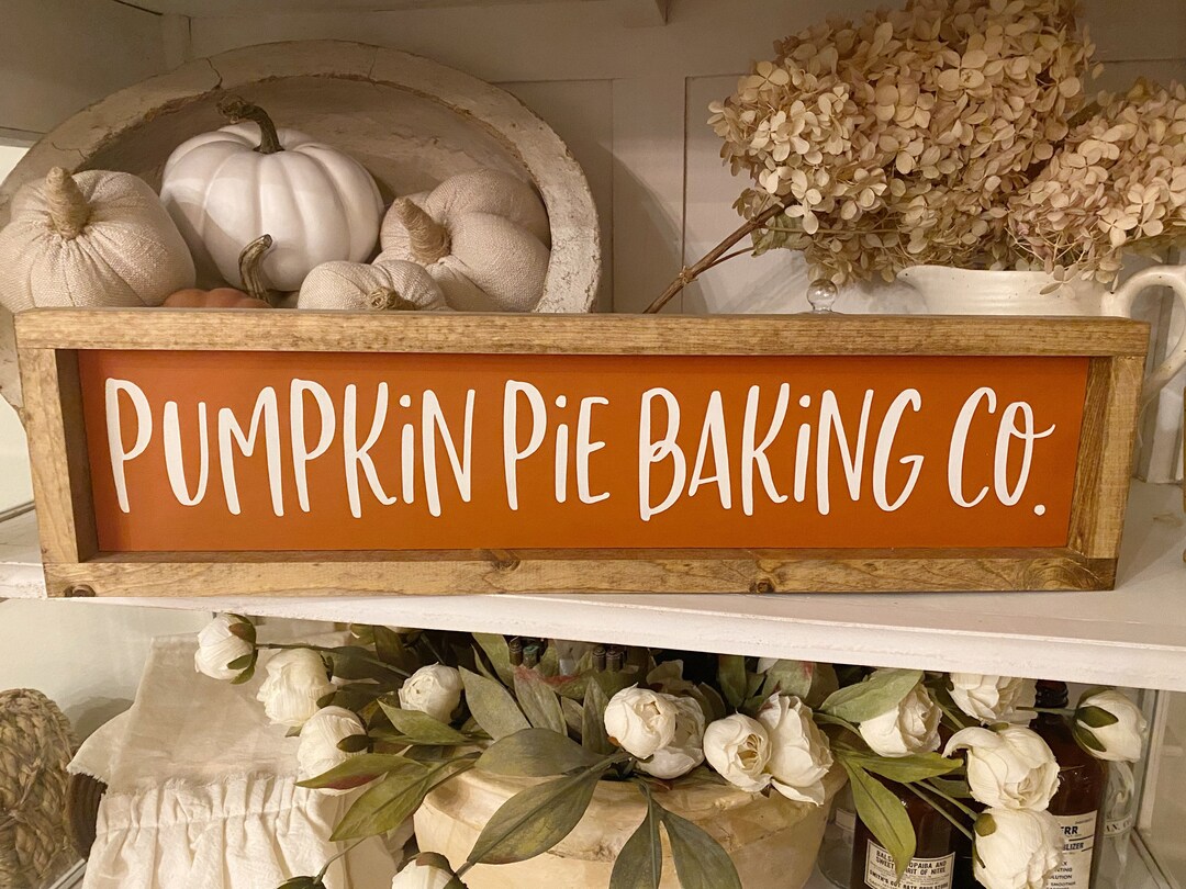 Pumpkin Pie Baking Co Sign, Kitchen Sign, Fall Sign, Halloween Sign ...