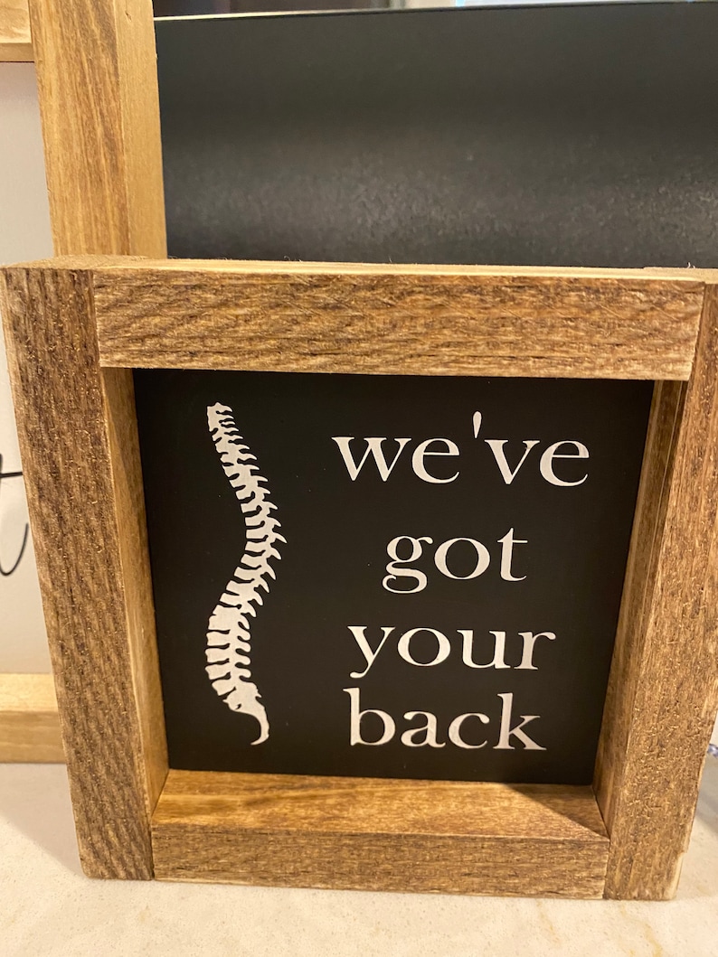 Weve Got Your Back Sign Spine Sign Chiropractor Sign Gift - Etsy