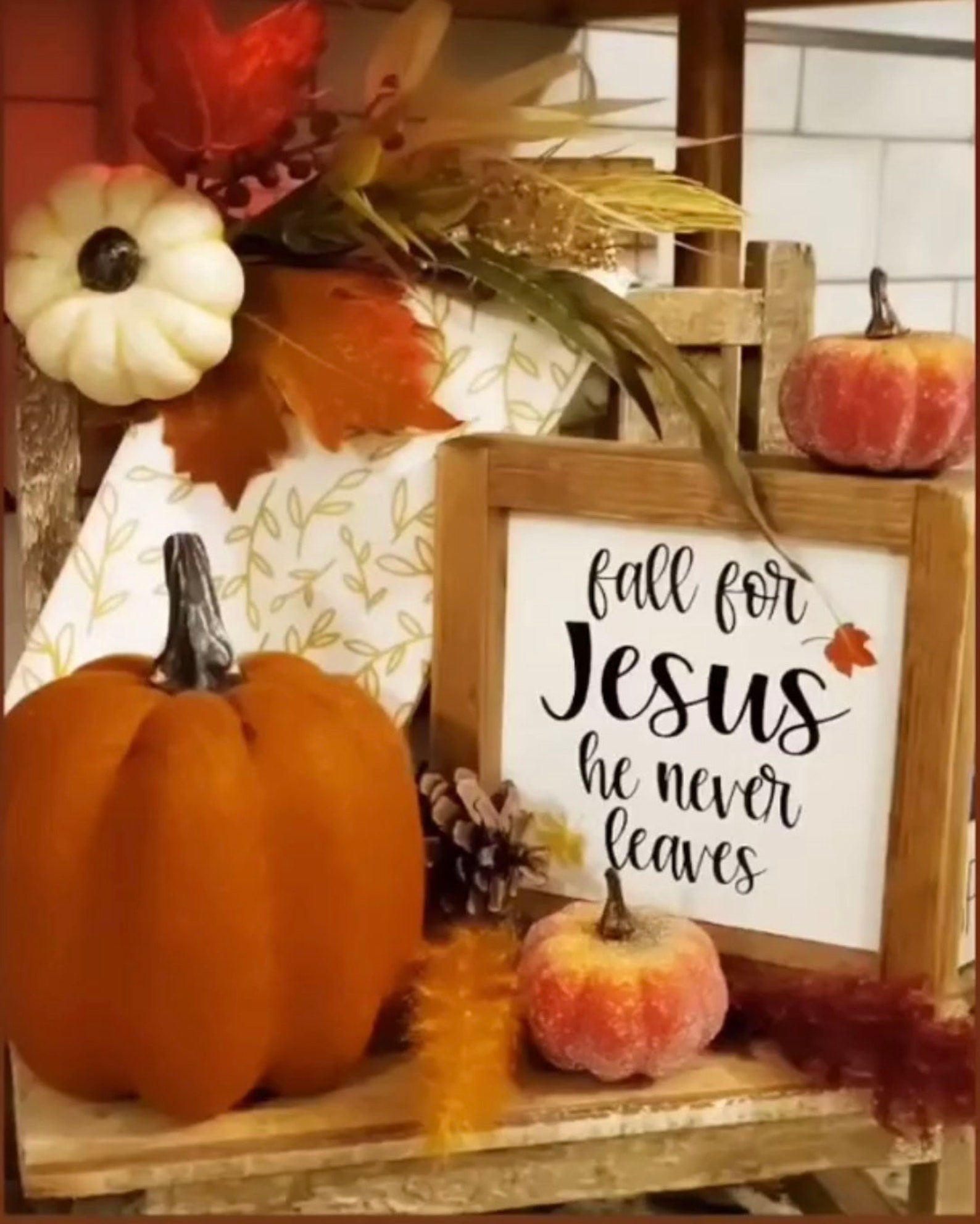 Fall for Jesus He Never Leaves Sign Fall Sign Religious - Etsy