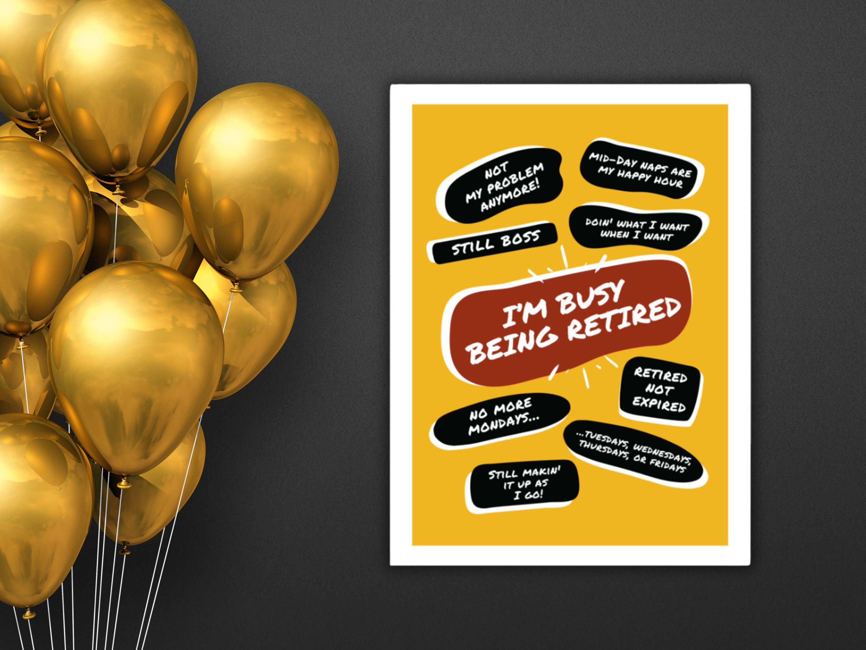 I'm Busy Being Retired Retirement Poster, Funny Retirement Sign ...