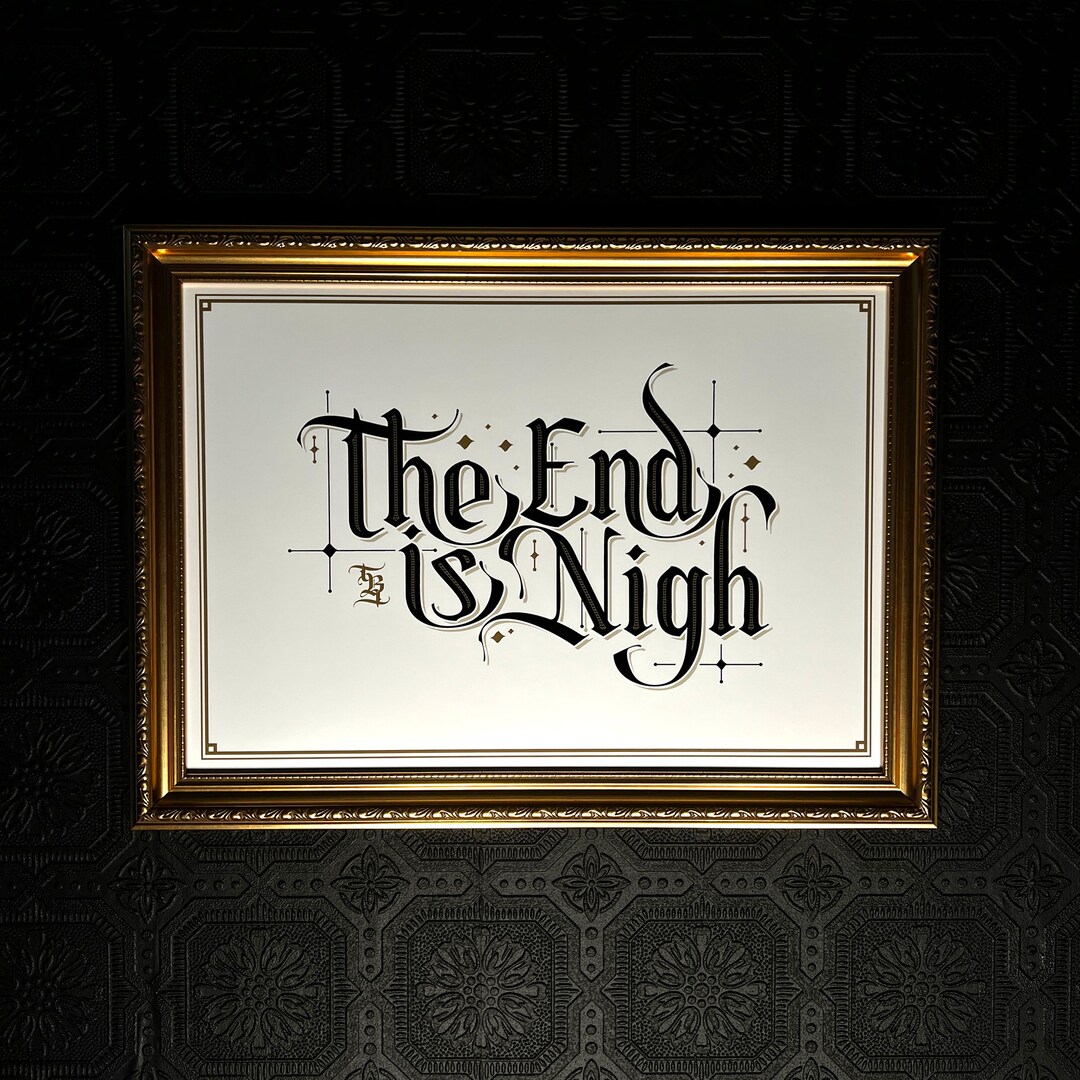 The END IS NIGH: Gothic Art Print | Macabre Art | Gothic Home | Gothic ...