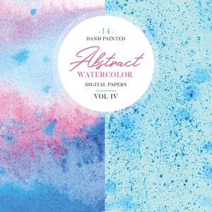 Abstract Watercolor Digital Papers, VOL IV, 14 Hand Painted Watercolor ...