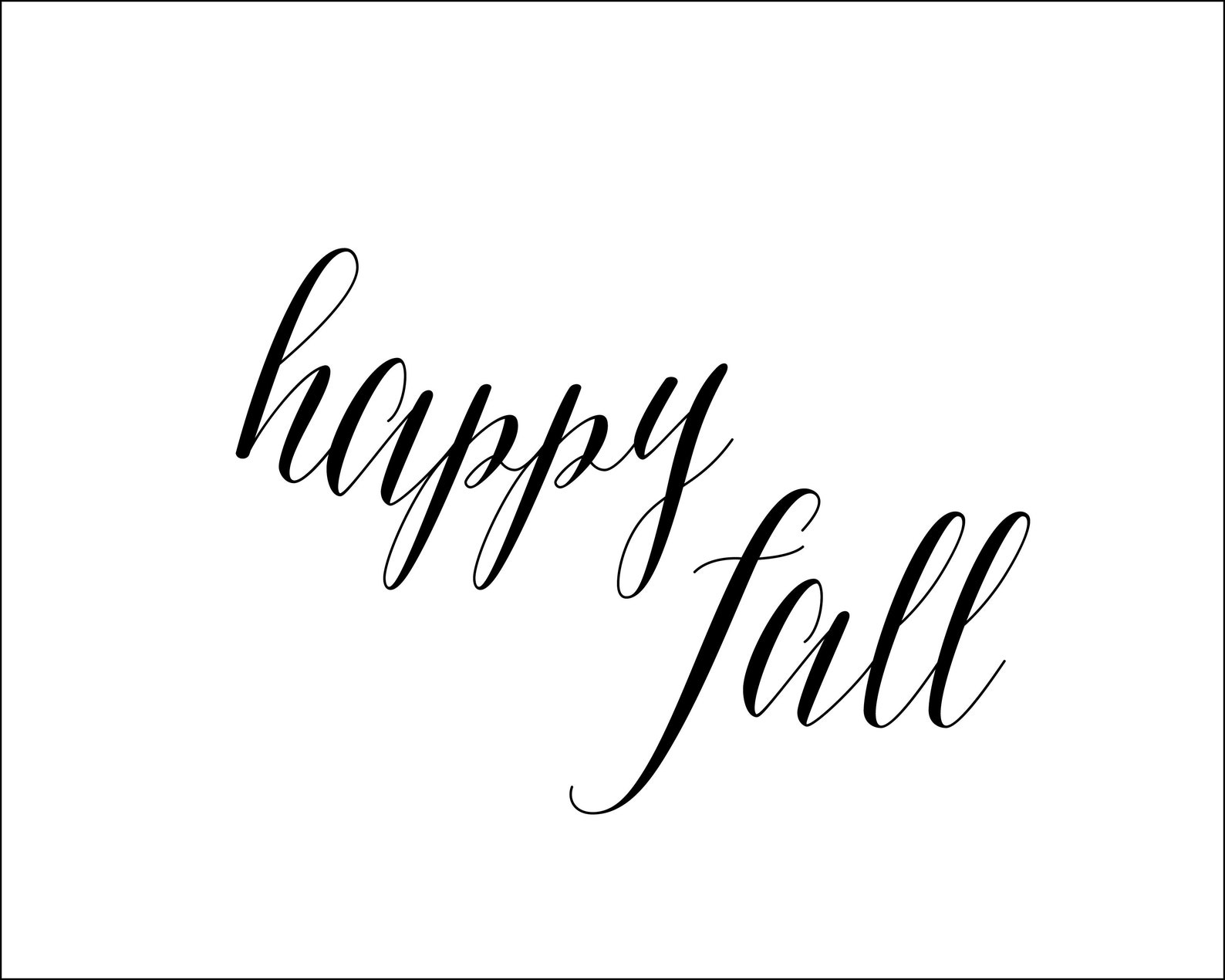 8x10, Happy Fall, Digital Download, Calligraphy, Printable Quote ...
