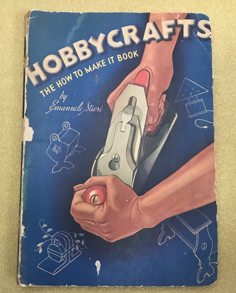 1930s Hobbycraft Book by Emmanuele Stieri Vintage Hobbies Books and ...