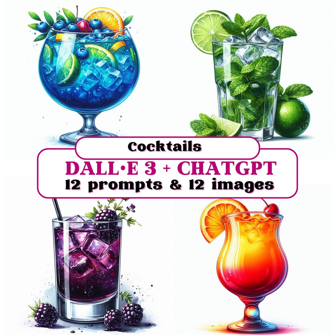 Dalle Prompt, Dalle 3 Prompt, Dalle 3 Prompts, Chatgpt Prompt, Cocktail ...