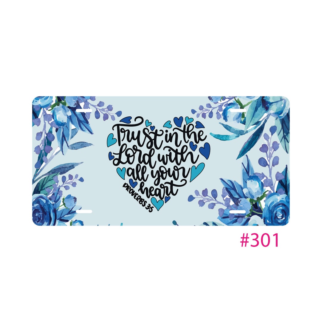 Religious License Plate, Proverbs 3:5 Car Tag, Trust in the Lord With ...