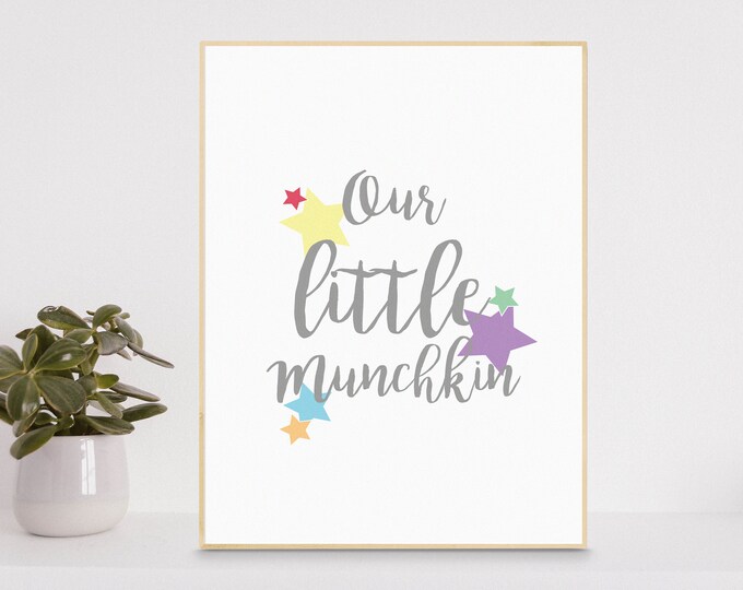 Our Little Munchkin Print - A4 Nursery, Kids Bedroom, Babies Room ...