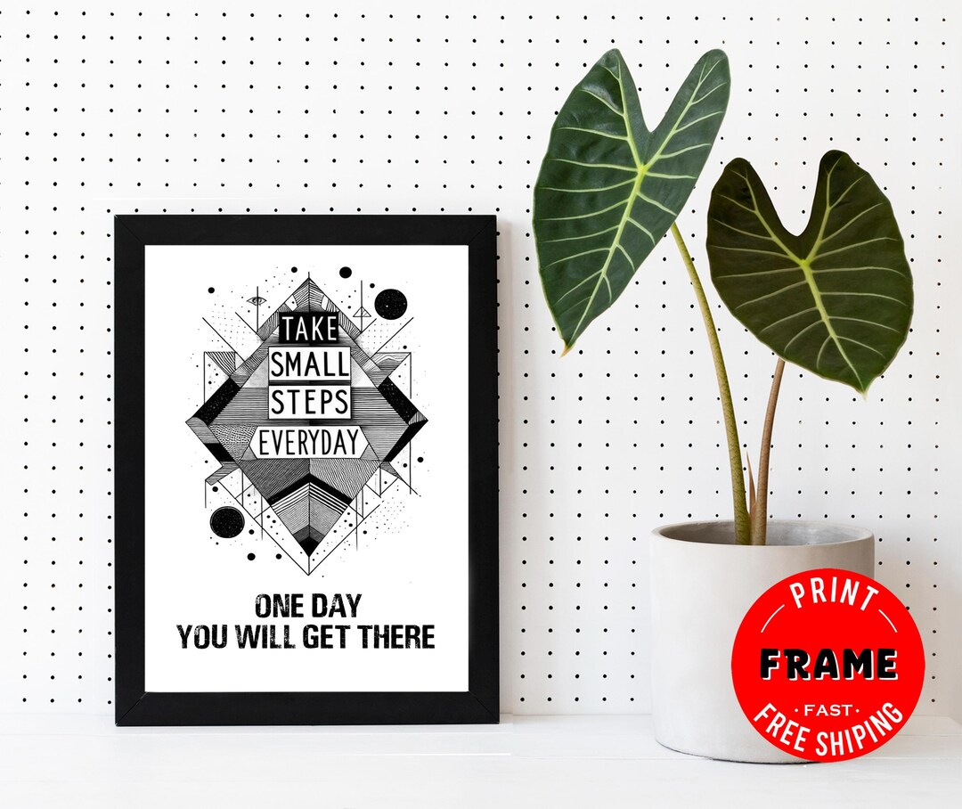 Take Small Steps, Framed Inspirational & Motivational Wall Art, Home ...