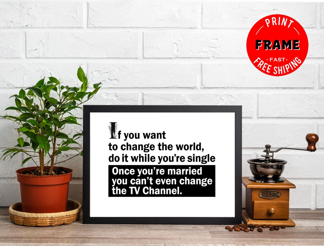 If You Want, Framed Funny Quotes Wall Art, Funny Posters, Funny Gift ...