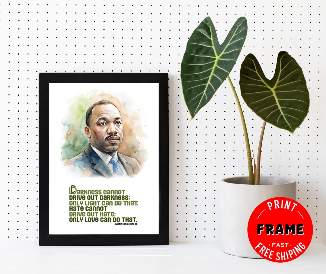 Martin Luther King Quote Framed Poster, Famous Quotes Poster, Famous ...