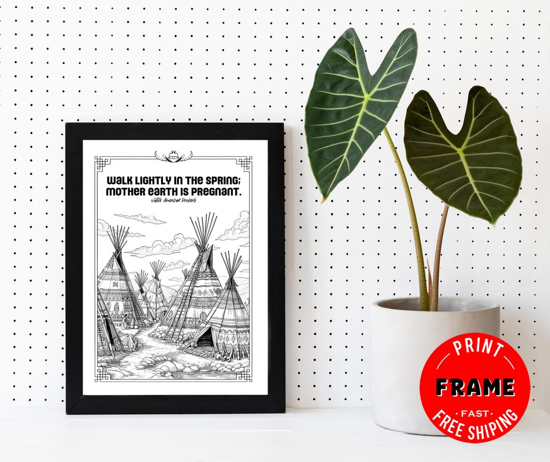 Walk Lightly in the Spring, Framed Native American Quotes Wall Art ...