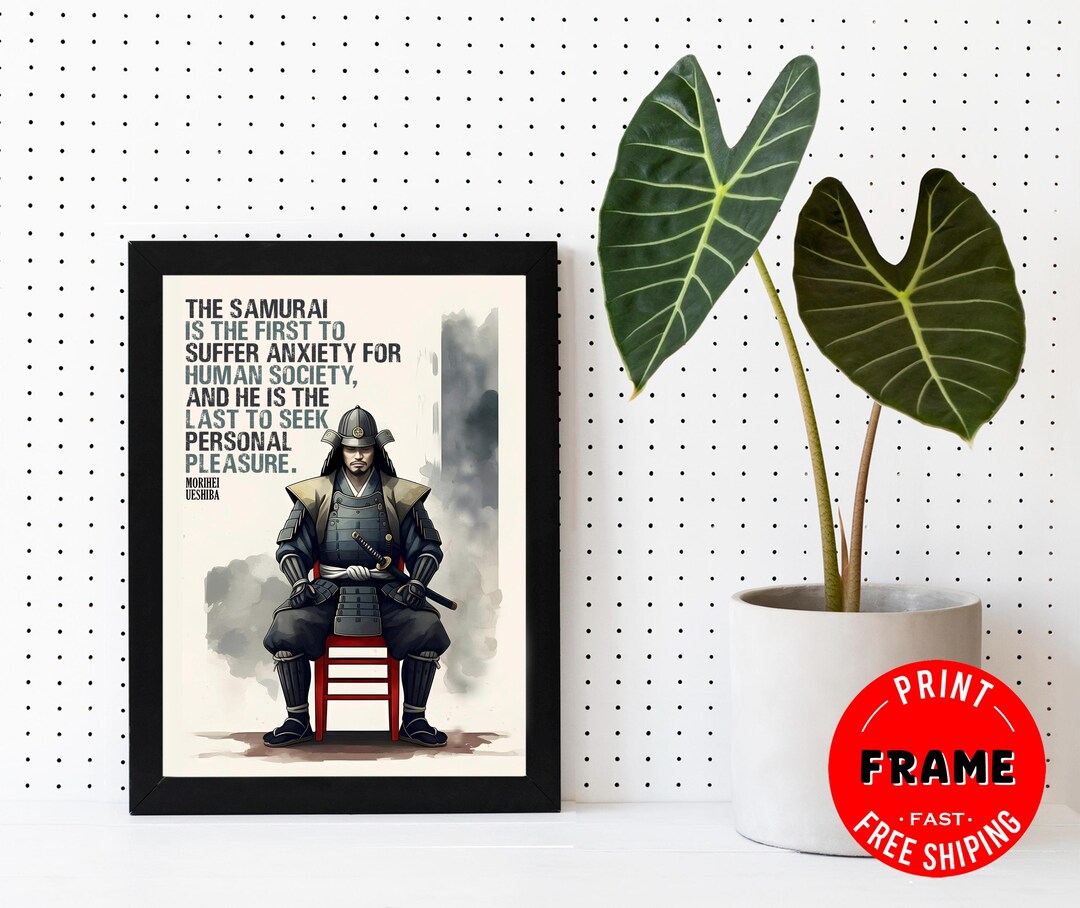 The Samurai is the First, Framed Inspirational & Motivational Wall Art ...