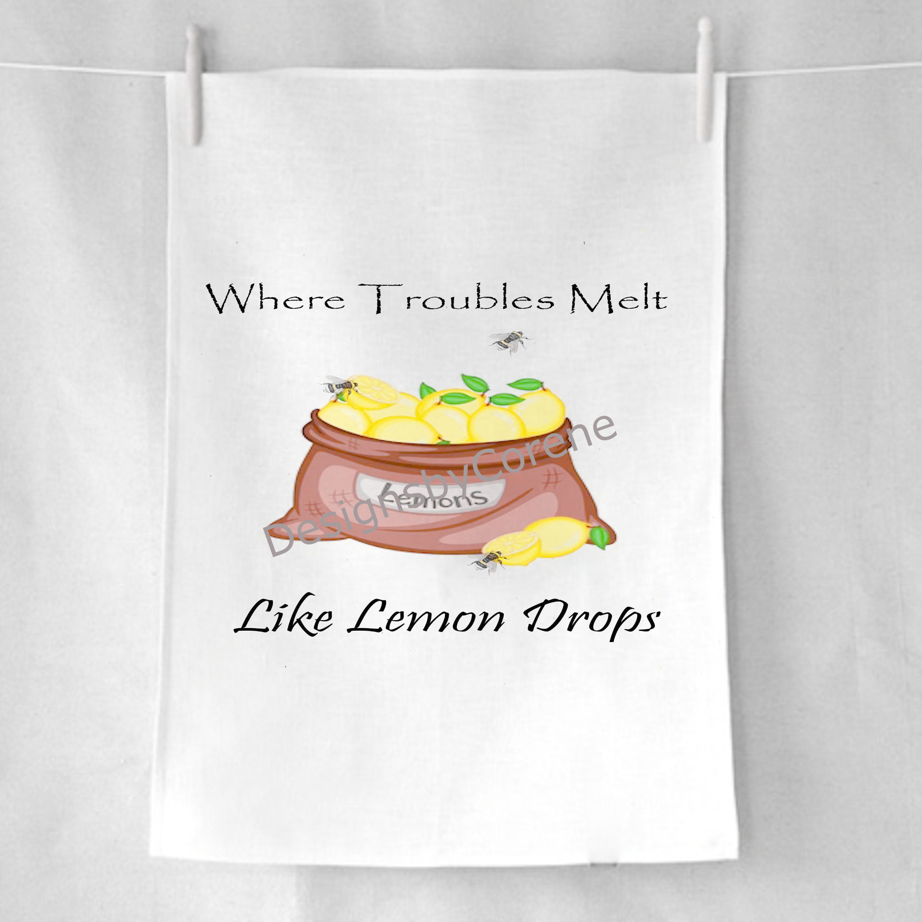 Lemon Quote Where Troubles Melt Like Lemon Drops Illustration | Etsy