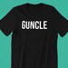 Guncle Shirt , Gay Uncle Shirt , Cute Shirt for Guncle , Cute Guncle T ...