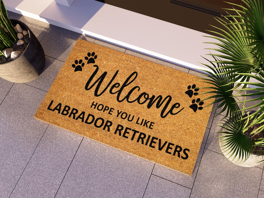 Labrador Retriever Doormat, Hope You Like Labrador Retrievers Door Mat ...