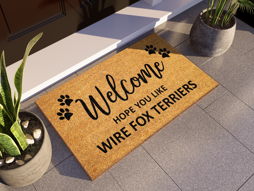 Wire Fox Terrier Doormat, Hope You Like Wire Fox Terriers Door Mat ...