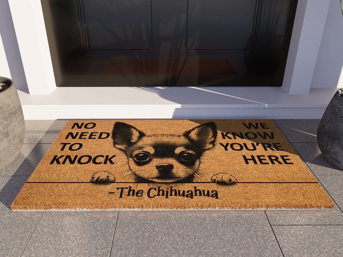 Chihuahua Doormat, Chihuahuas Mat Coir Doormat, We Know You ARE Here ...