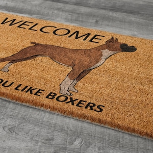 Welcome Hope You Like Boxer Doormat, Welcome Boxers Door Mat, Boxer ...