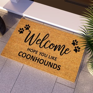 Coonhound Doormat, Hope You Like Coonhounds Door Mat, Doormat, Welcome ...