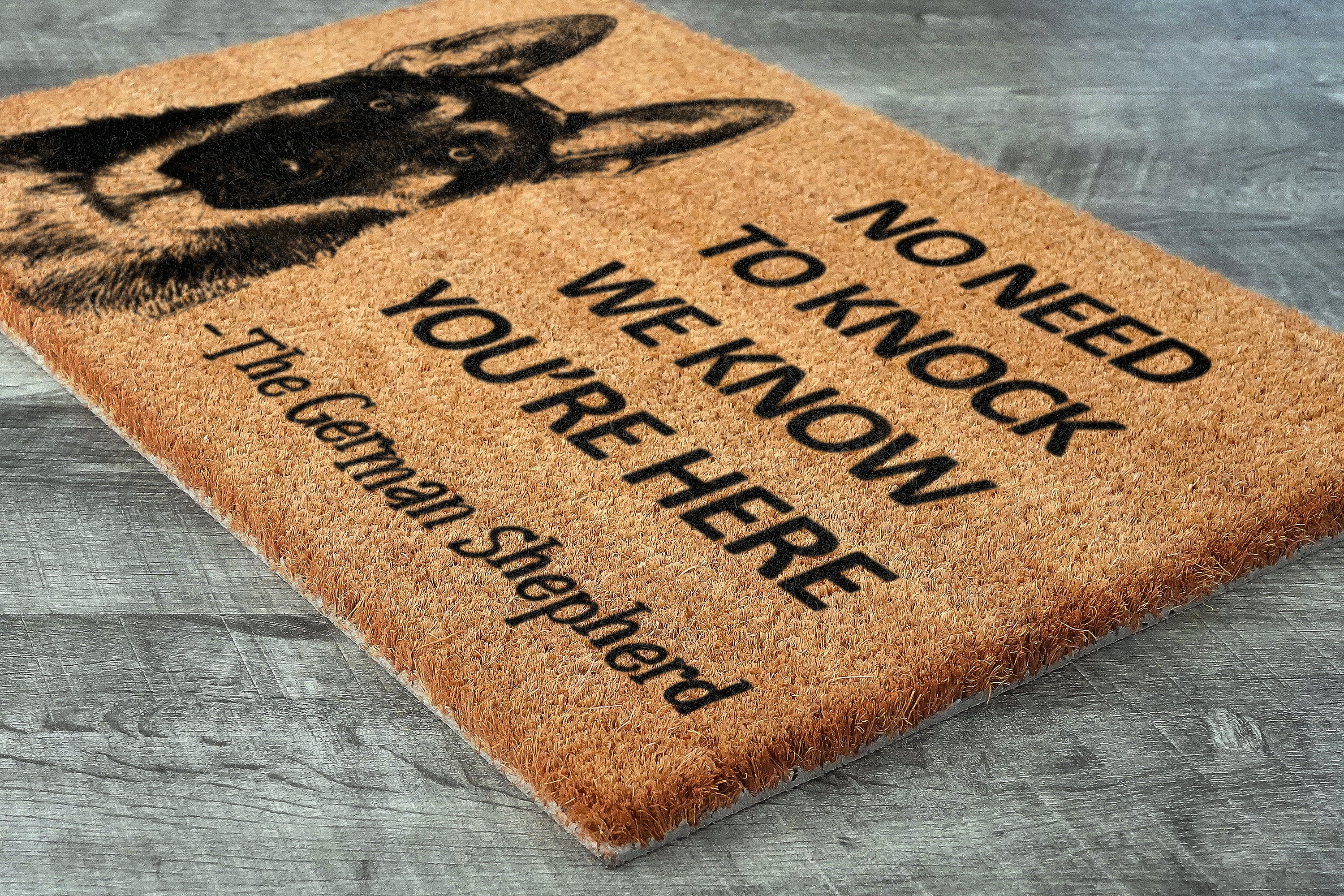The German Shepherd Door Mat, German Shepherd Says We Know You ARE Here ...