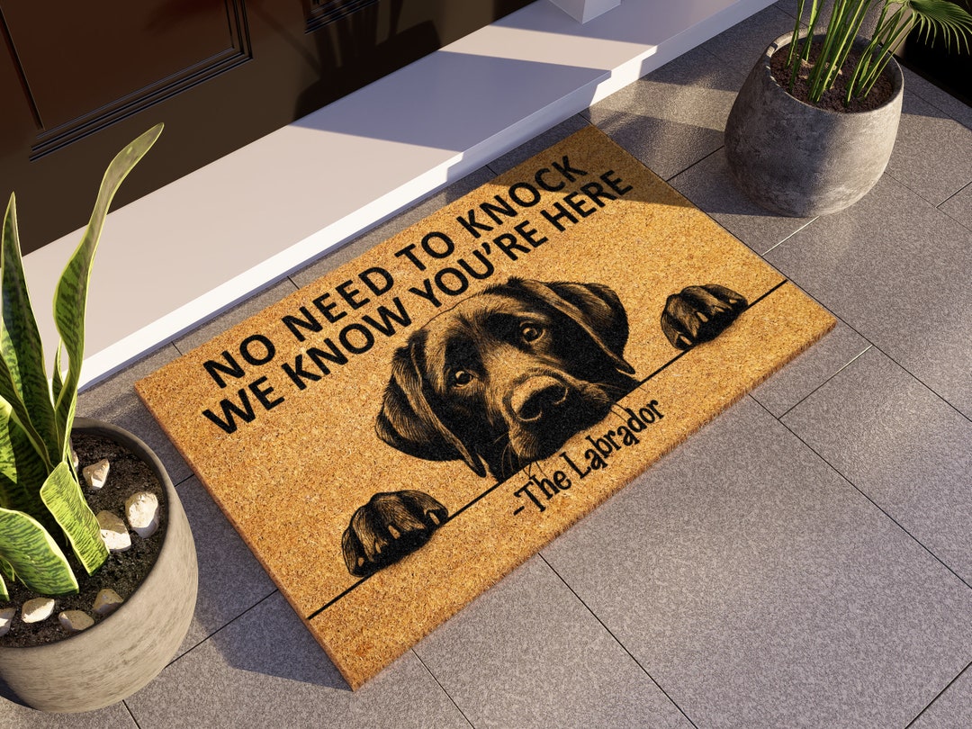 Labrador Peekaboo Door Mat, Labrador We Know You ARE Here Labrador Dogs ...