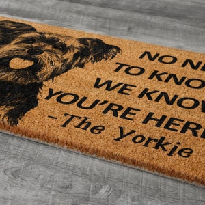 Yorkie Door Mat, Yorkie We Know You ARE Here Door Mats, Yorkie Doormat ...