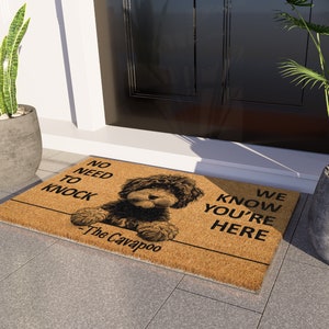 Cavapoo Doormat, We Know You ARE Here Door Mats Cavapoos Door Mat, Welcome Funny Doormat ...