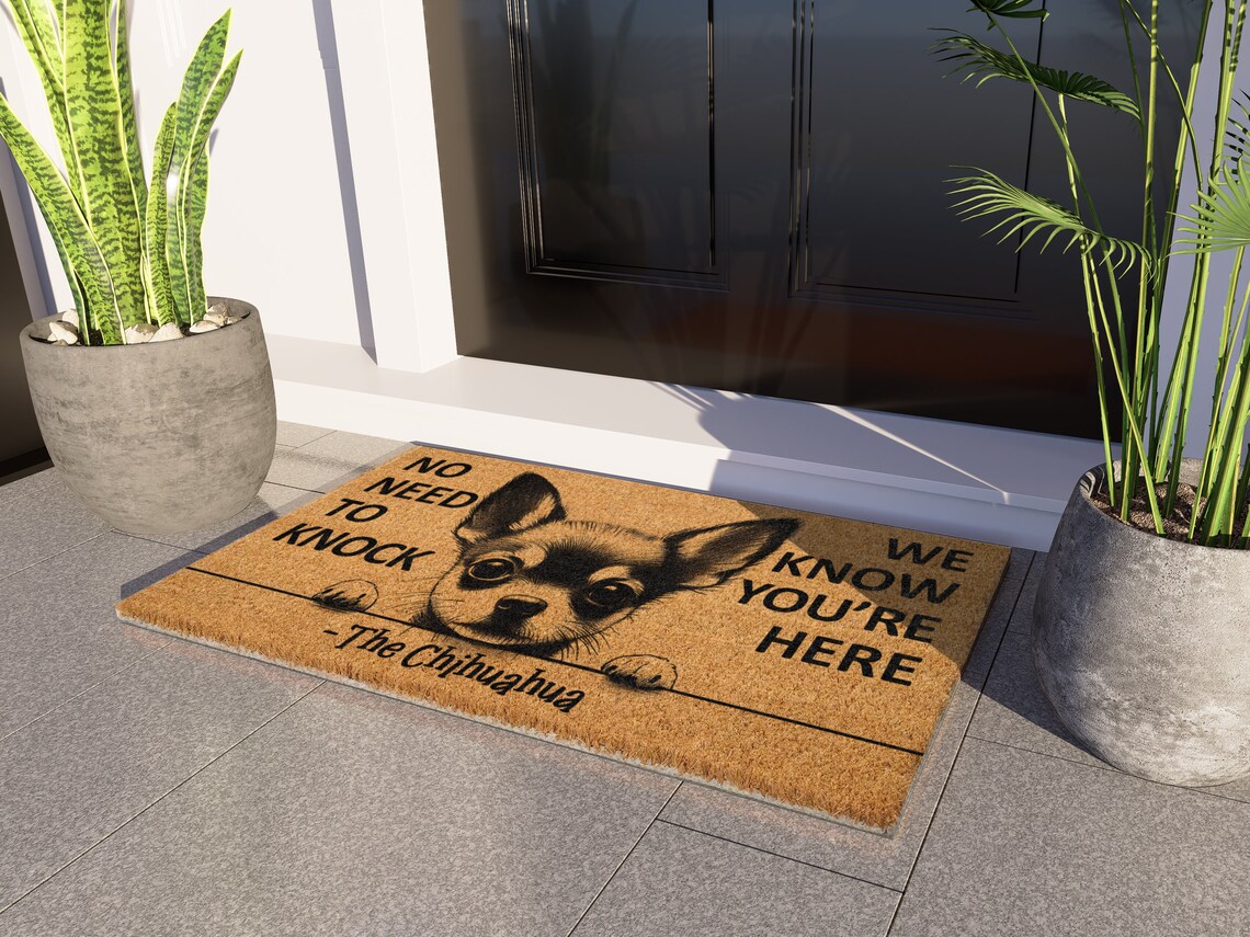 Chihuahua Doormat, Chihuahuas Mat Coir Doormat, We Know You ARE Here ...