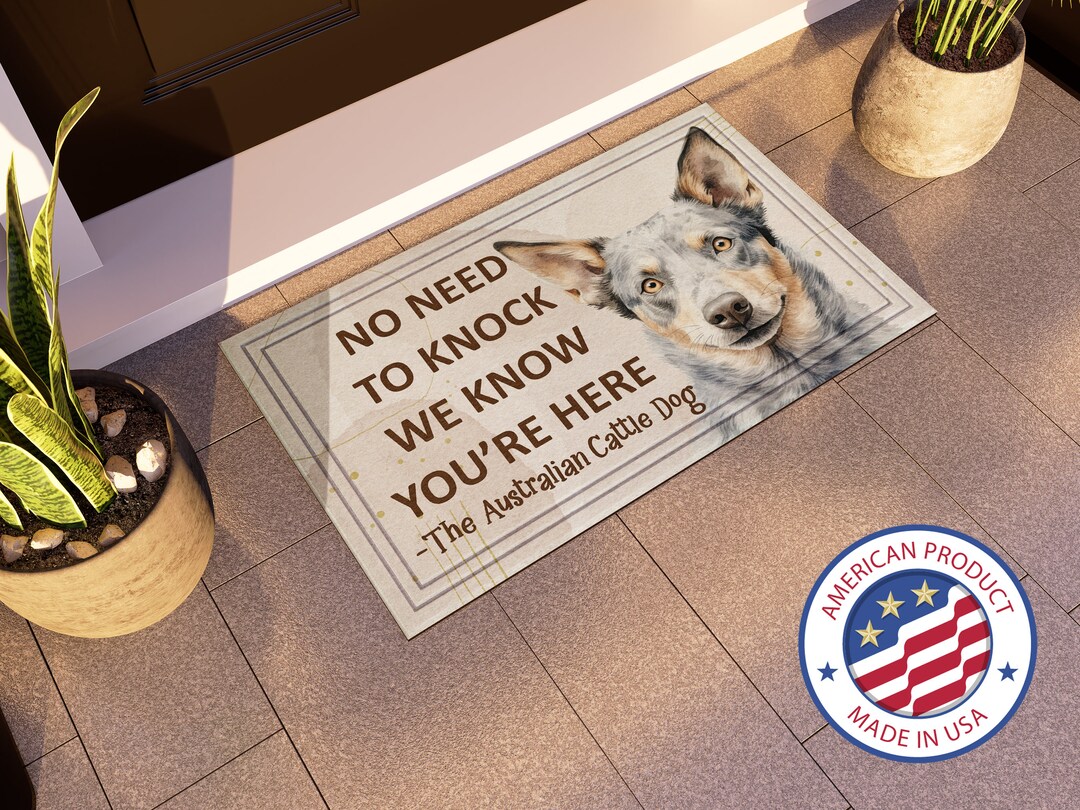 Australian Cattle Dog No Need to Knock Door Mat Recycled Rubber Mat - Etsy
