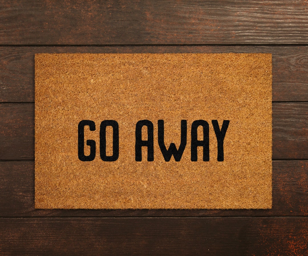 Go Away Welcome Doormats, Welcome Go Away Mat, Go Away Home Doormats ...