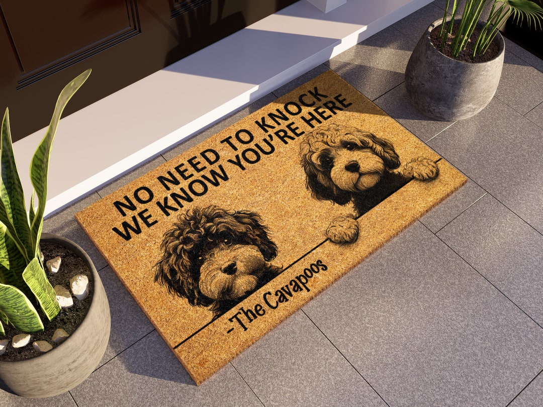 Cavapoo Coir Doormat, We Know You ARE Here Door Mats Cavapoos Door Mat, Welcome Funny Doormat ...