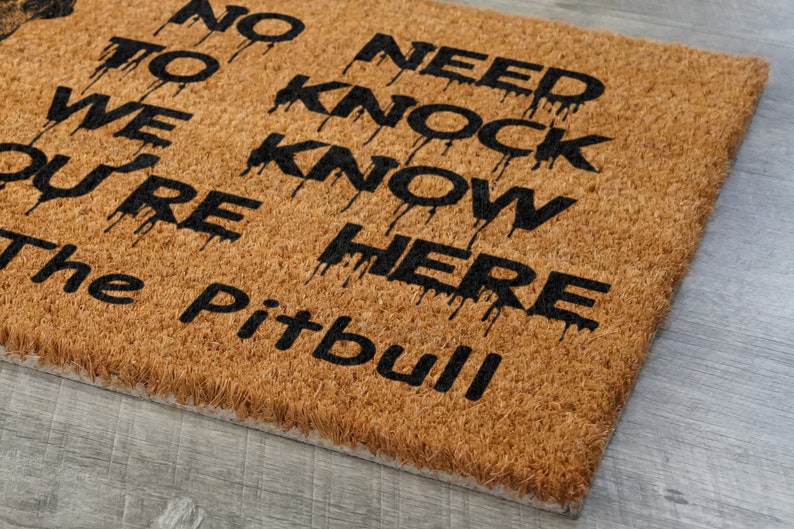 The Pitbull Door Mats, the Pitbulls We Know You ARE Here Pitbull Dog ...