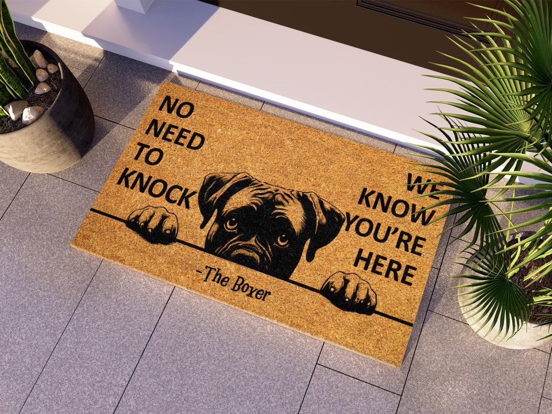 Boxer Doormat, the Boxer Door Mat, No Need to Knock Boxer Doormats ...